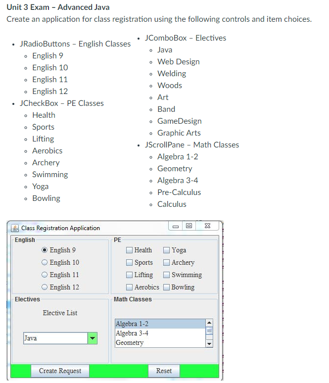Solved Create an application for class registration using | Chegg.com