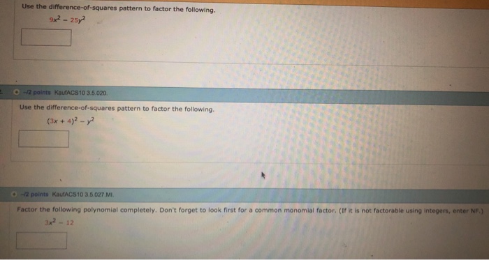 Solved Use the difference-of-squares pattern to factor the | Chegg.com