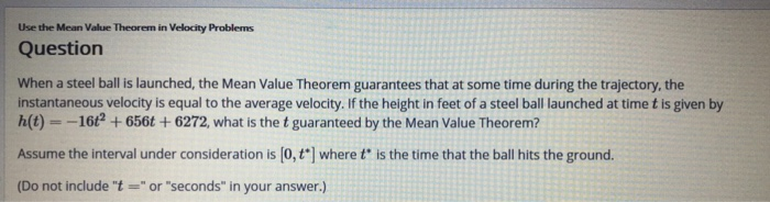 Solved Use the Mean Value Theorem in Velocity Problems | Chegg.com