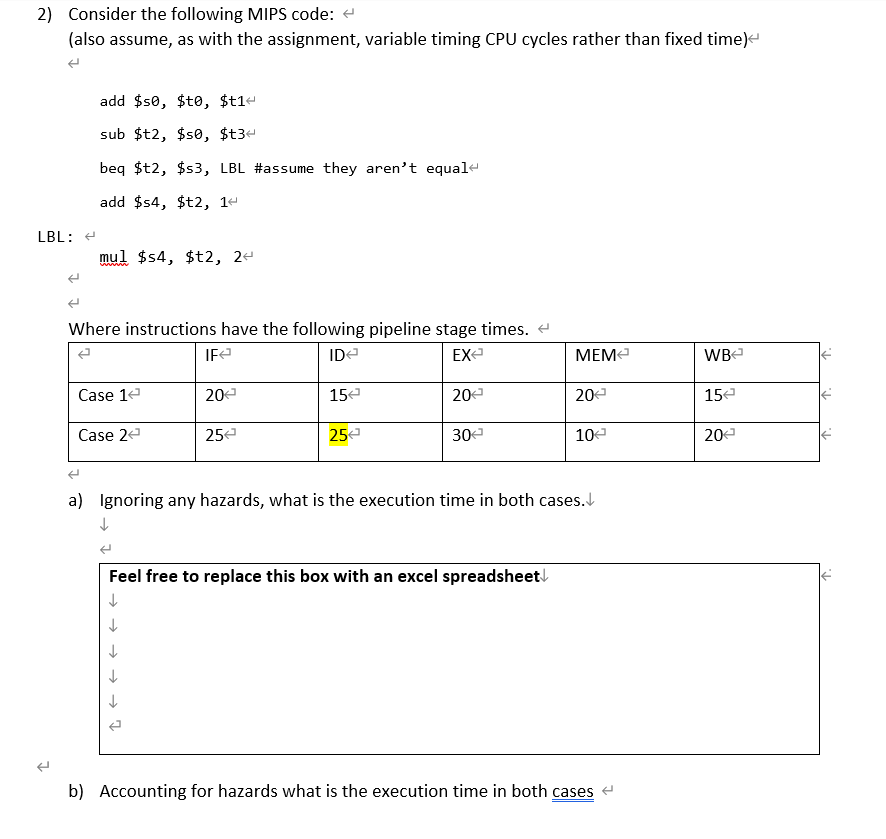 Solved 2) Consider the following MIPS code: 4 (also assume, | Chegg.com