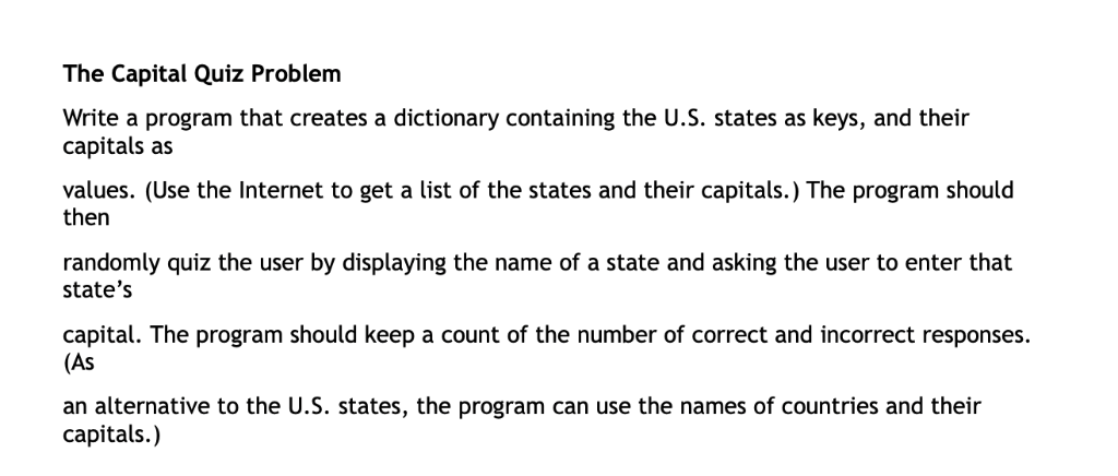 Solved The Capital Quiz Problem Write a program that creates | Chegg.com