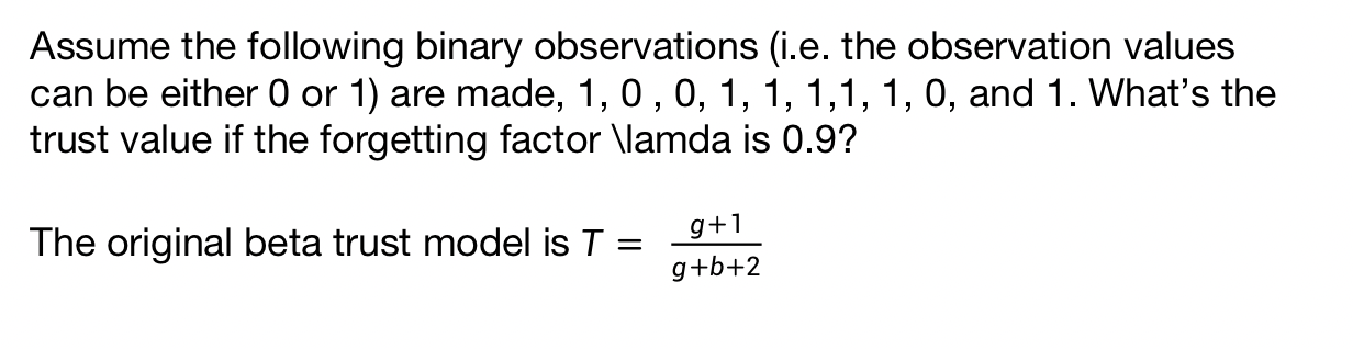 Solved Assume the following binary observations (i.e. the | Chegg.com