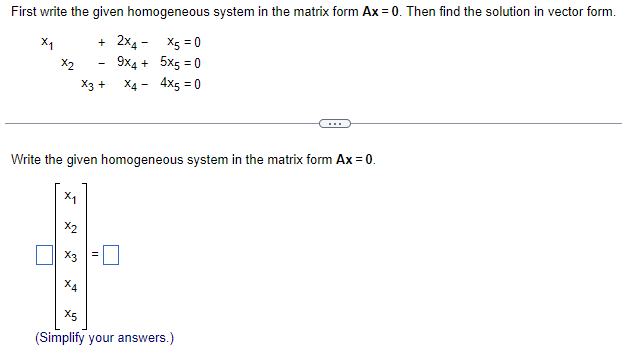 Solved First write the given homogeneous system in the | Chegg.com