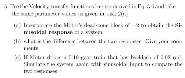 5. Use the Velocity transfer function of motor | Chegg.com