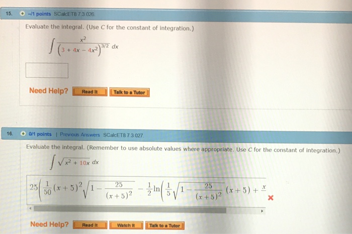 Solved Evaluate the Integral. (Use C for the constant of | Chegg.com