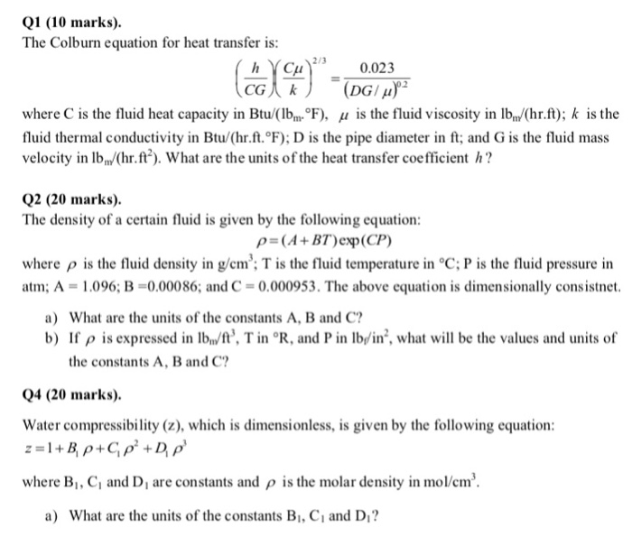 Solved Q1 (10 marks). The Colburn equation for heat transfer | Chegg.com