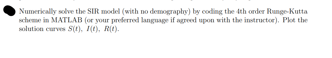 Solved Numerically solve the SIR model (with no demography) | Chegg.com