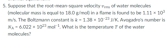 Solved 5. Suppose that the root-mean-square velocity vrms of | Chegg.com