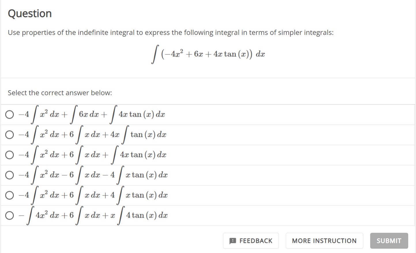 Solved Use properties of the indefinite integral to express | Chegg.com