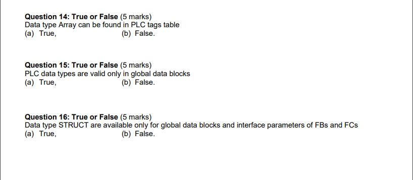 Solved Question 14: True or False (5 marks) Data type Array | Chegg.com
