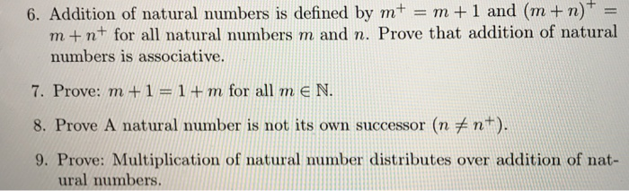 Solved m + 1 and (m+n)+ = m + n+ for all natural numbers m | Chegg.com