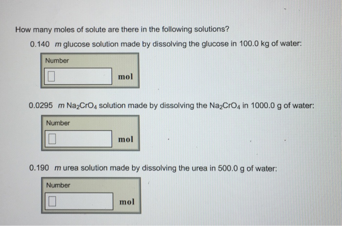 Solved How many moles of solute are there in the following | Chegg.com