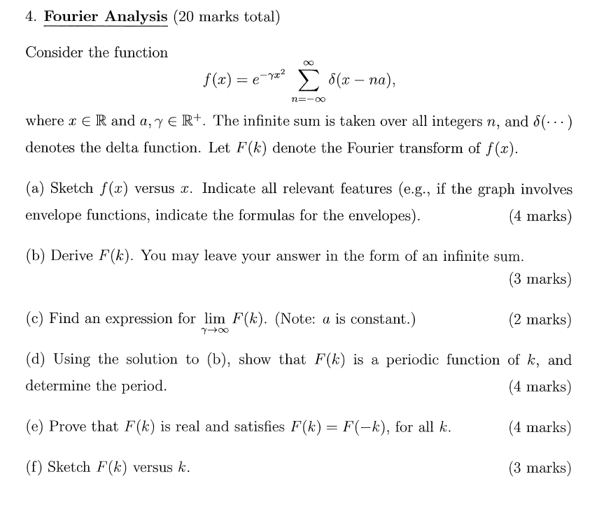 Solved 4. Fourier Analysis (20 marks total) Consider the | Chegg.com