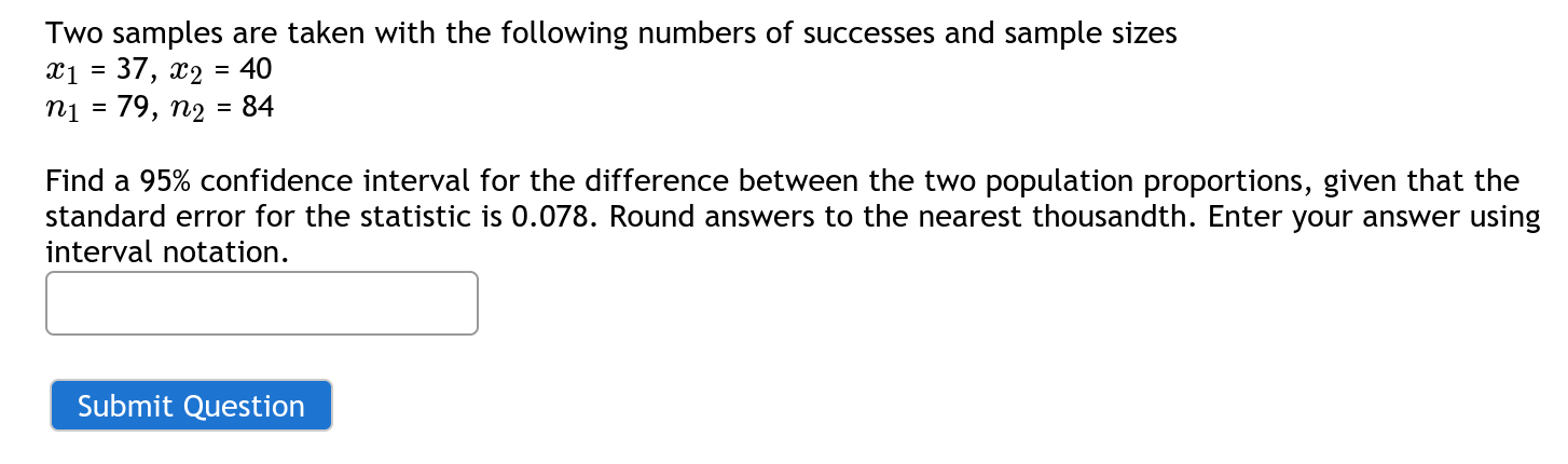 Solved Two samples are taken with the following numbers of | Chegg.com
