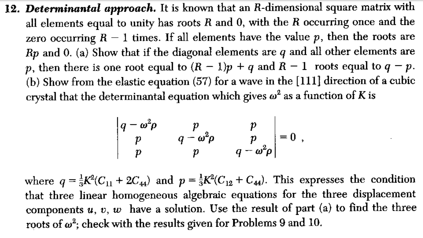 Solved 2 Determinantal Approach It Is Known That An