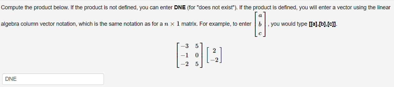 Solved Compute the product below. If the product is not | Chegg.com