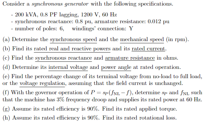 Solved Consider a synchronous generator with the following | Chegg.com