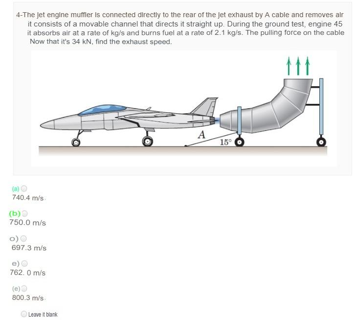 Solved 4-The Jet engine muffler is connected directly to the | Chegg.com