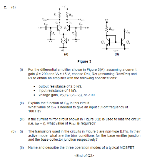 Solved Figure 3 (i) For the differential amplifier shown in | Chegg.com