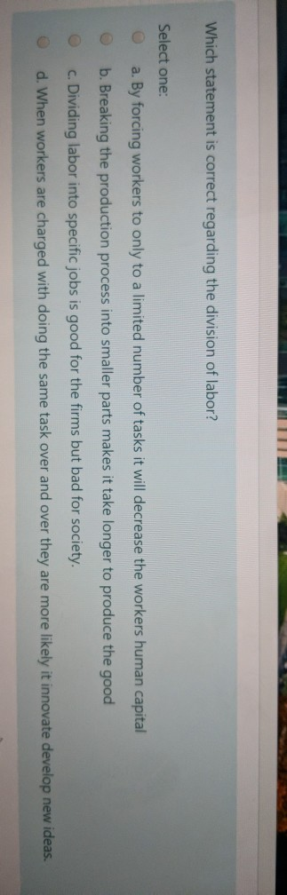 Solved Which statement is correct regarding the division of | Chegg.com