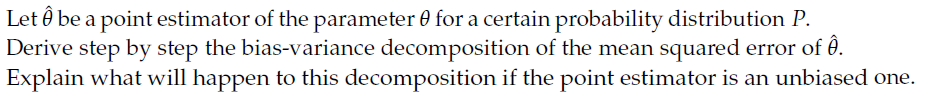 Let θ^ be a point estimator of the parameter θ for a | Chegg.com