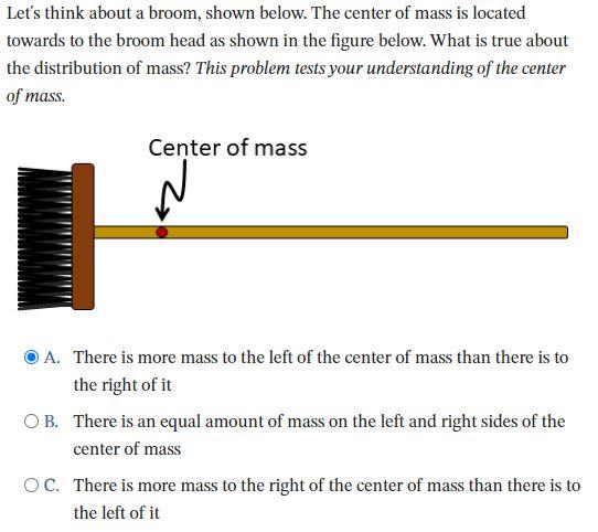 Solved Let's think about a broom, shown below. The center of | Chegg.com