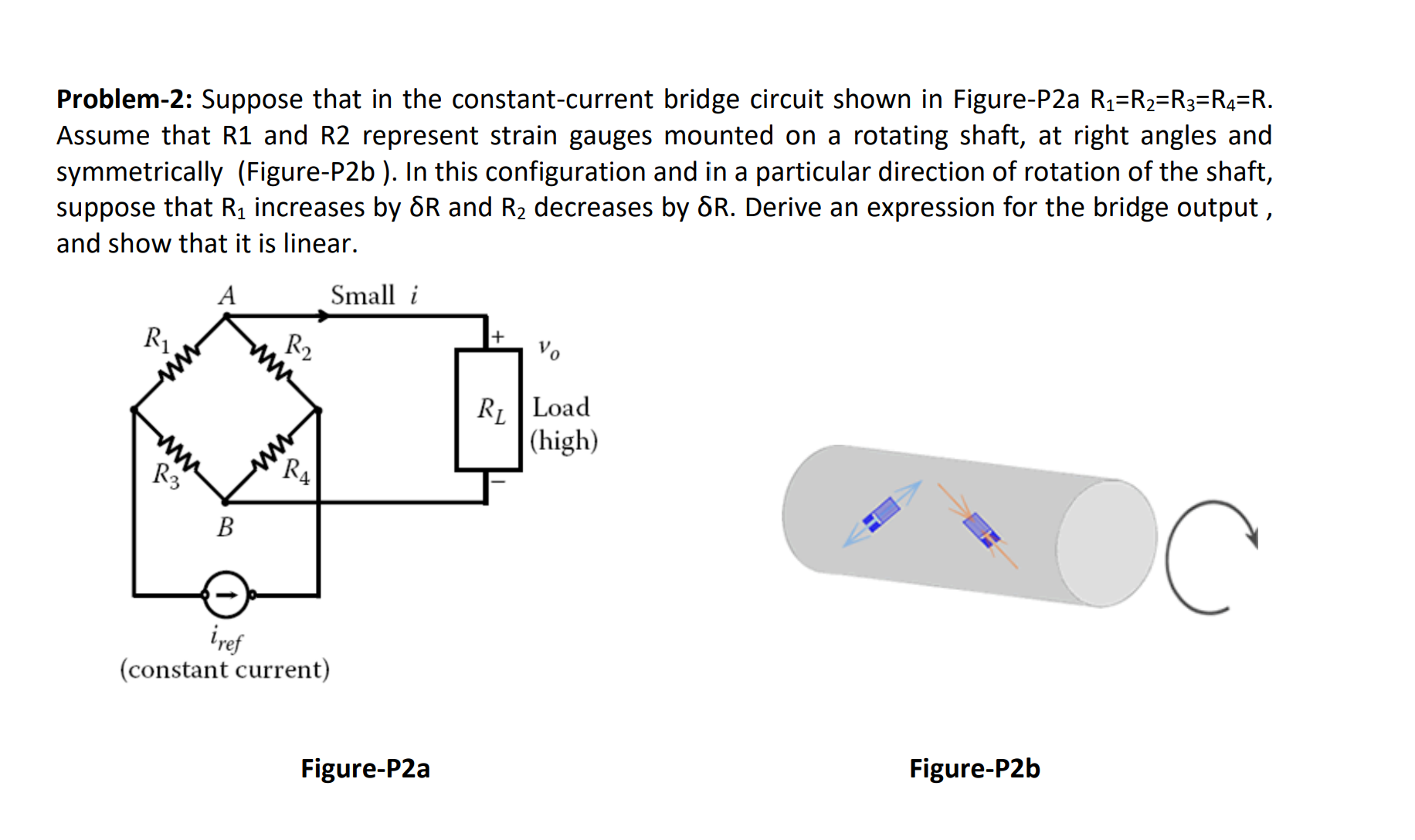[Solved]: Problem-2: Suppose that in the constant-current br