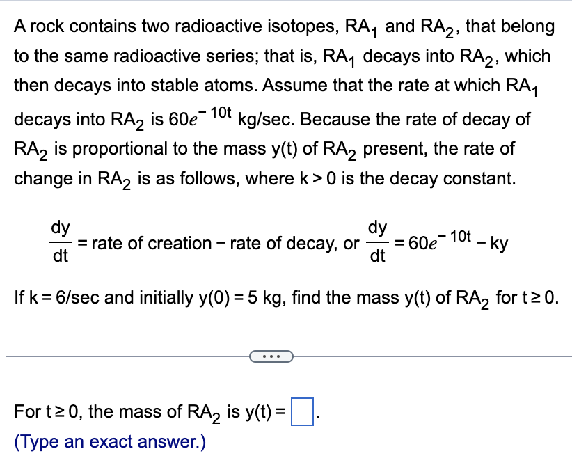 Solved A rock contains two radioactive isotopes, RA1 and | Chegg.com