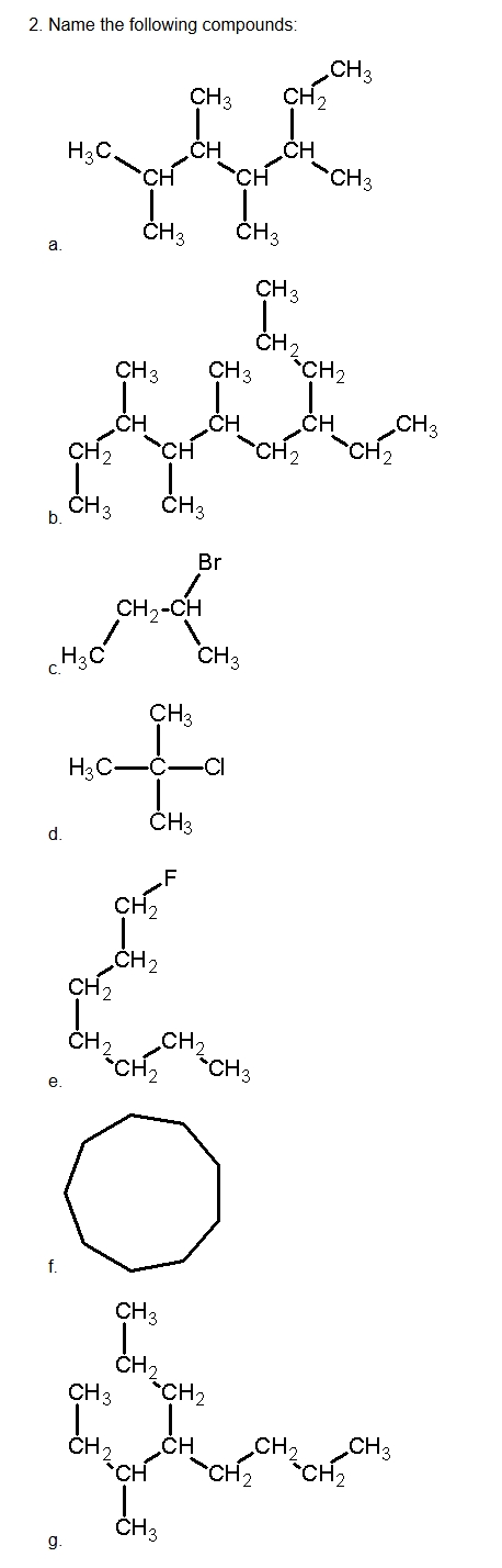 Solved 2. ﻿Name the following compounds: (in the photo)Draw | Chegg.com