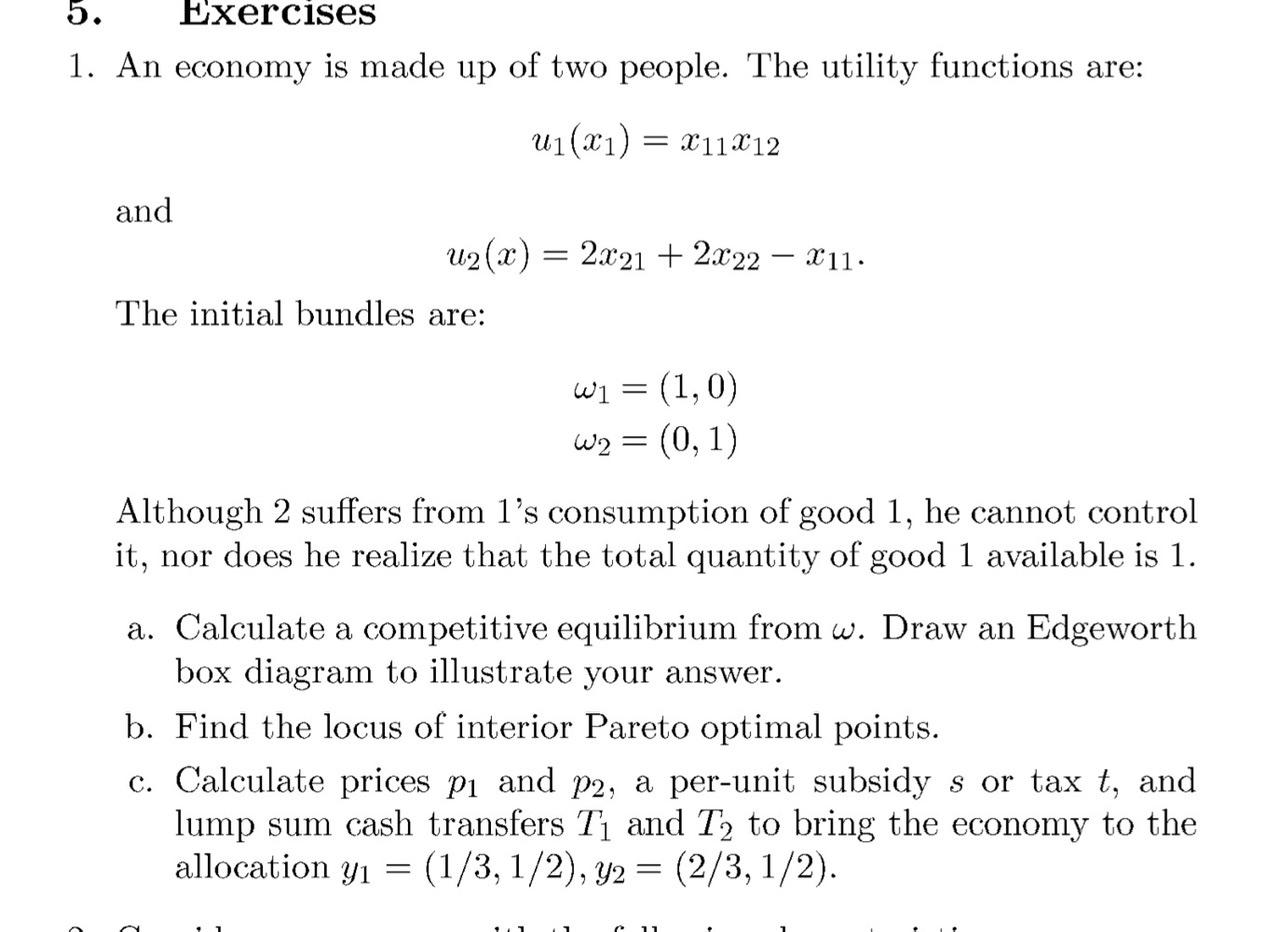 Solved 1. An economy is made up of two people. The utility | Chegg.com