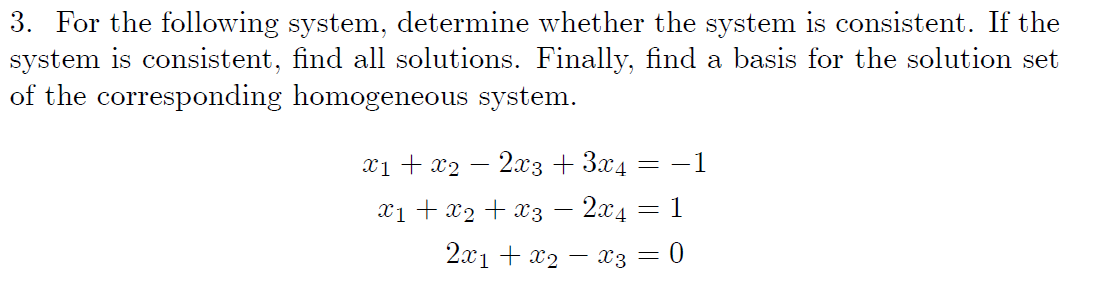 Solved 3. For the following system, determine whether the | Chegg.com