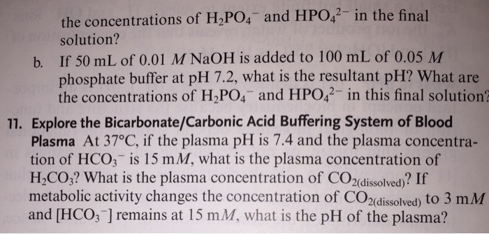 Solved 10. Calculate the pH Change in a Phosphate Buffer | Chegg.com