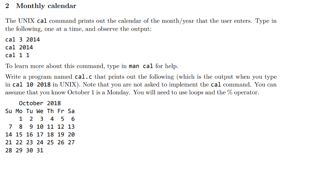Solved 2 Monthly calendar The UNIX cal command prints out | Chegg.com