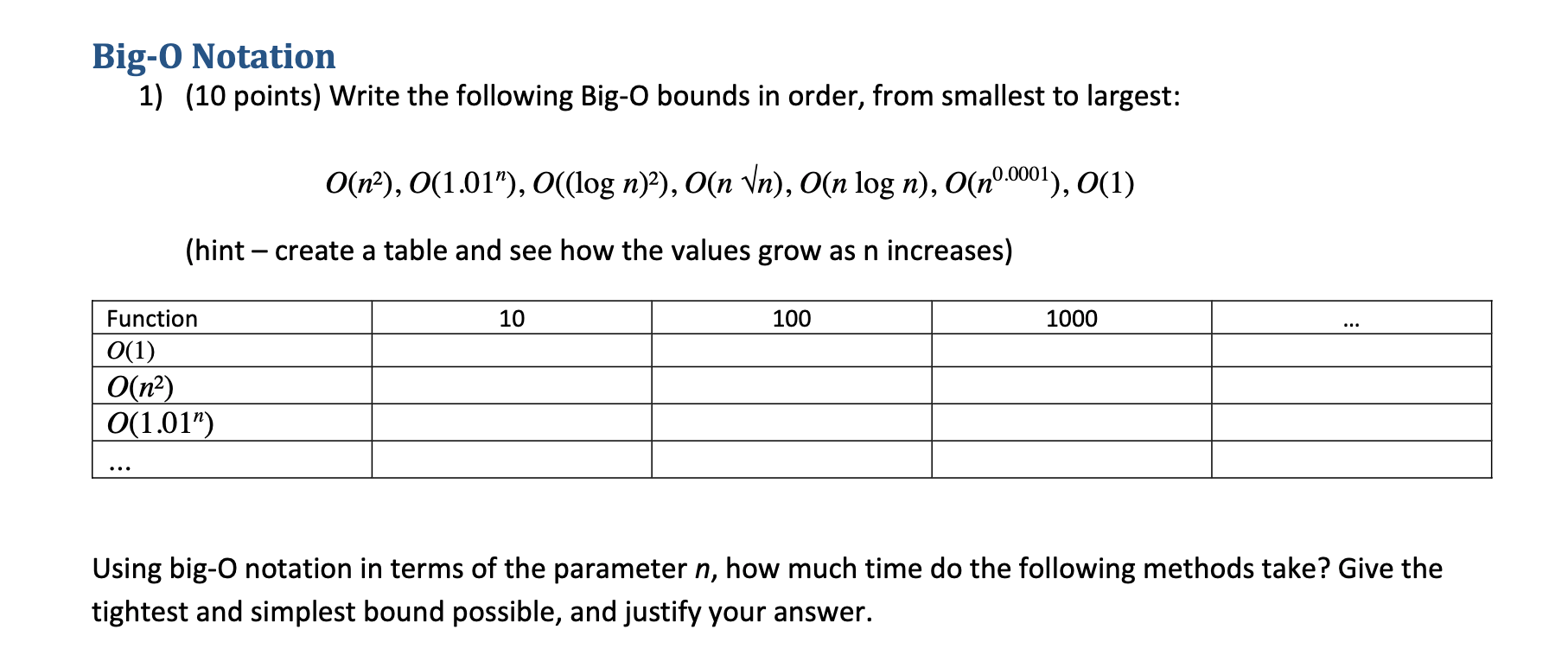 Solved Big-O Notation 1) (10 points) Write the following | Chegg.com