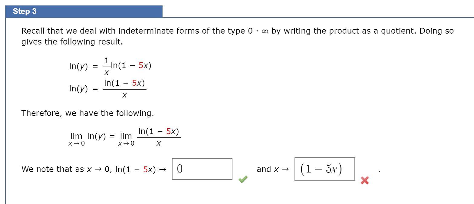 Solved Step 3 Recall that we deal with indeterminate forms | Chegg.com