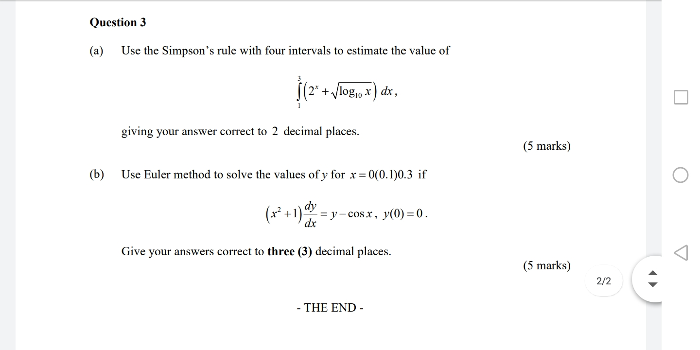 Solved Question 3 (a) Use the Simpson's rule with four | Chegg.com