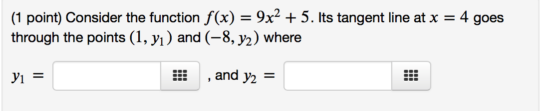 Solved (1 point) Consider the function f(x) = 9x2 + 5. Its | Chegg.com
