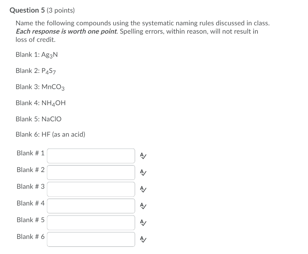 Solved Question 5 (3 points) Name the following compounds | Chegg.com