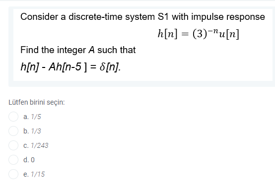 Solved Consider a discrete-time system S1 with impulse | Chegg.com