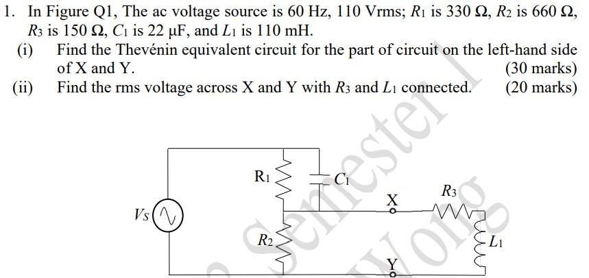 Solved 1. In Figure Q1, The ac voltage source is 60 | Chegg.com