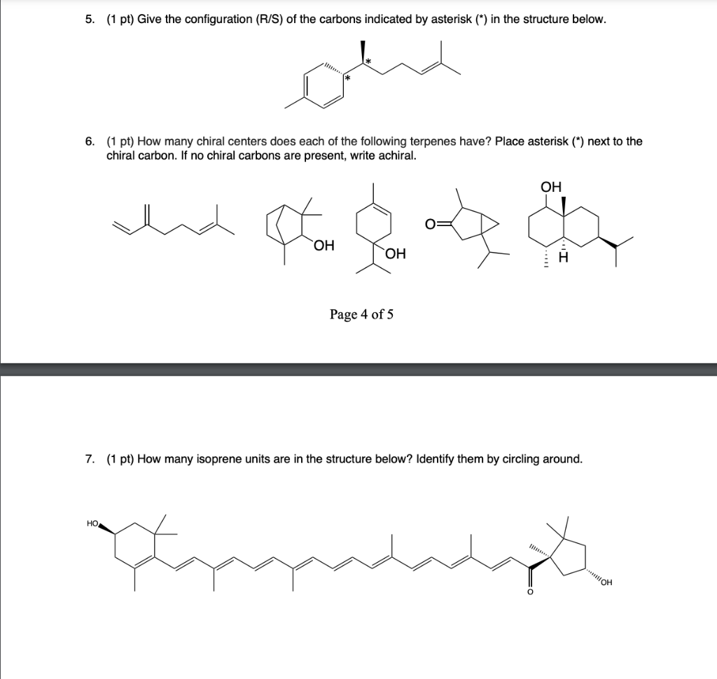 Solved 5. (1 pt) Give the configuration (R/S) of the carbons | Chegg.com