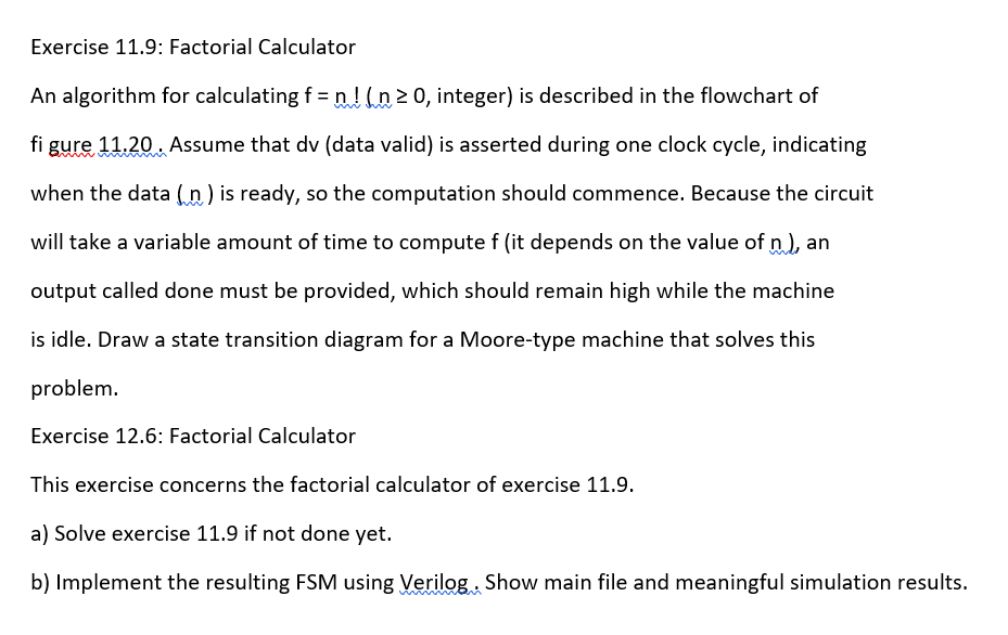 Solved Control FSM for Factorial b'!=0 b'==0 done start 0 | Chegg.com