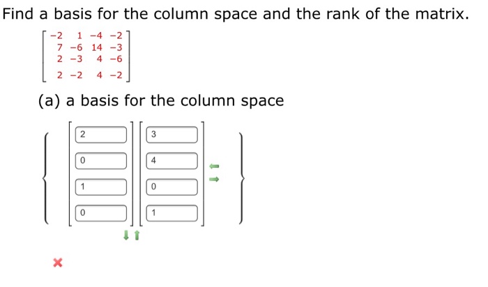 Solved Find a basis for the column space and the rank of the | Chegg.com