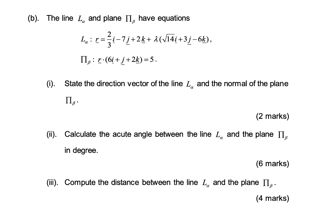 Solved (b). The line L, and plane II, have equations 2 Lq: | Chegg.com