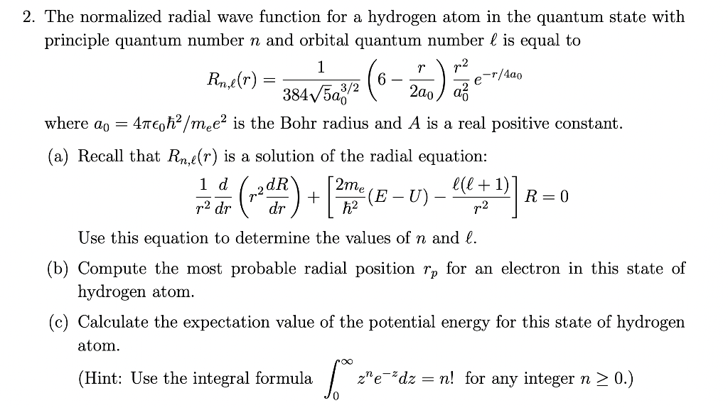 Solved The Normalized Radial Wave Function For A Hydrogen