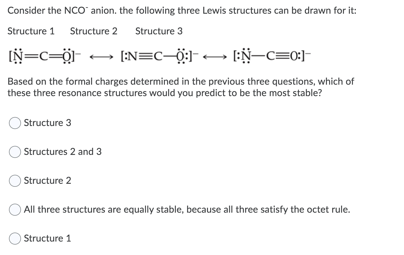Solved Consider the NCO anion. the following three Lewis | Chegg.com