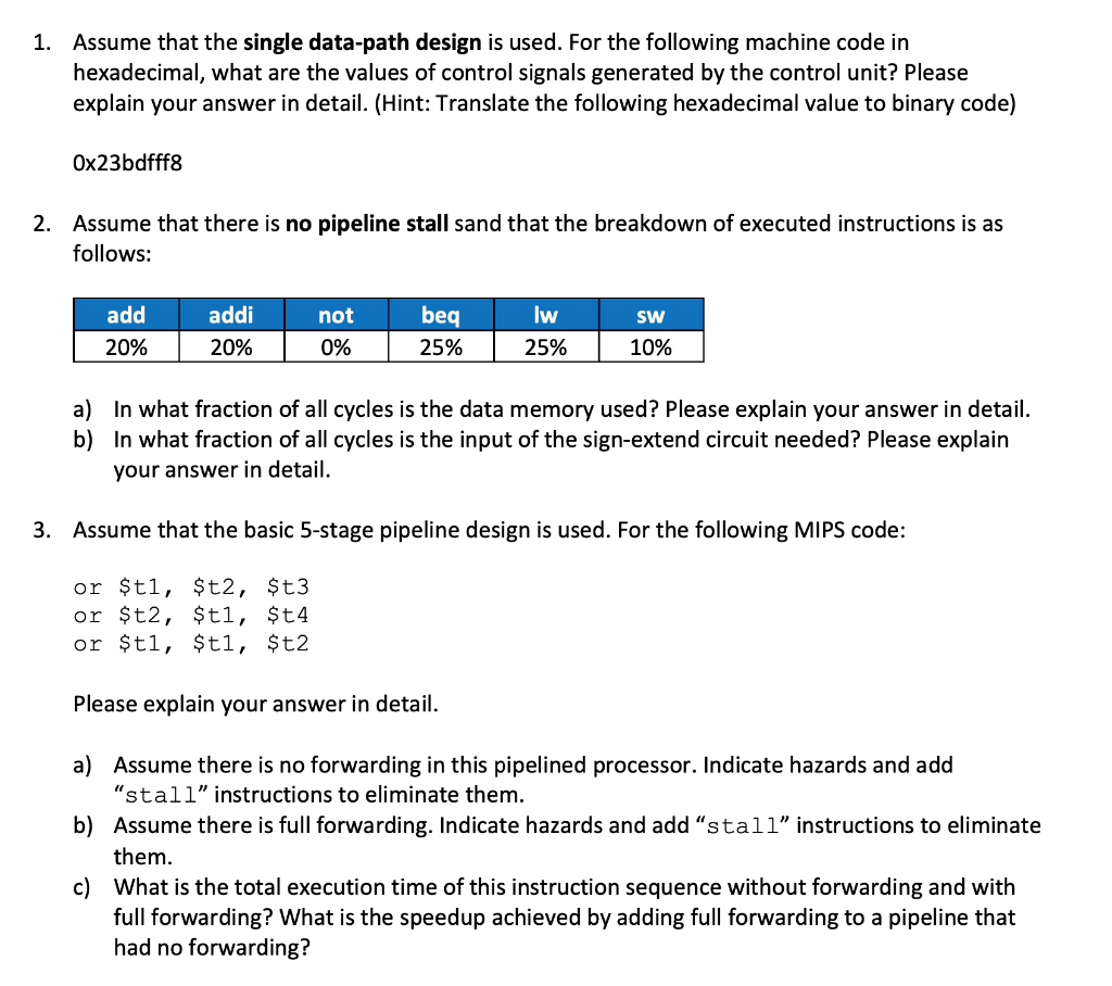 Solved 1. Assume that the single data-path design is used. | Chegg.com