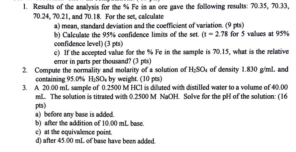 Solved 1. Results of the analysis for the %Fe in an ore gave | Chegg.com