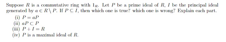 Solved Suppose R is a commutative ring with 1R. Let P be a | Chegg.com
