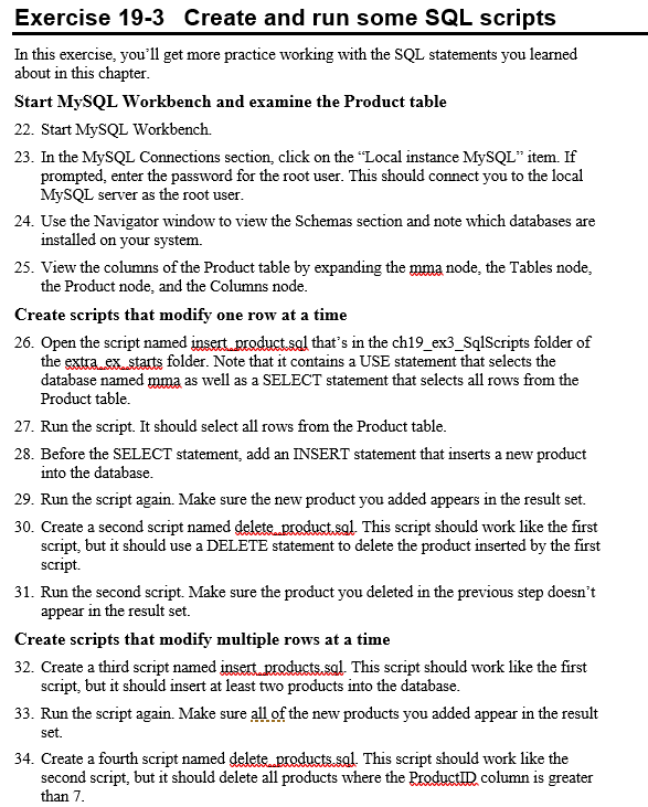Solved Exercise 19 3 Create And Run Some Sql Scripts In This 3601